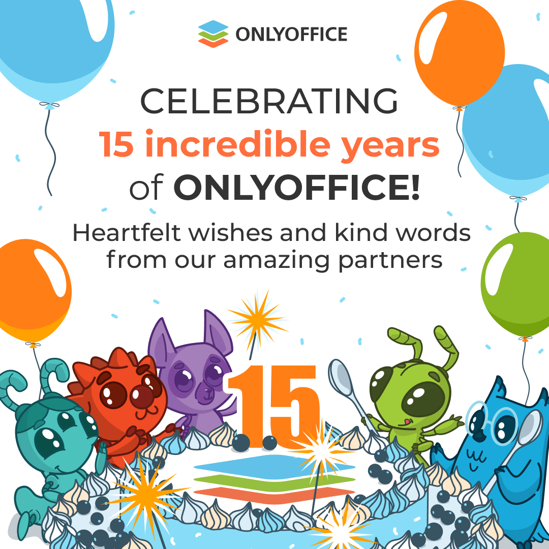 15 տարի ONLYOFFICE-ի հետ | ONLYOFFICE Blog